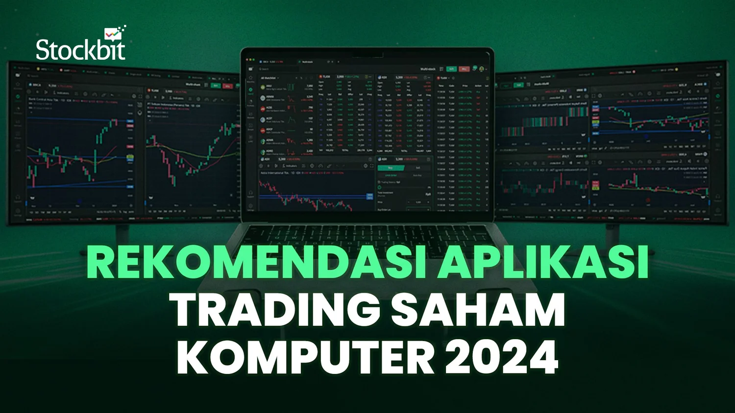 Daftar Aplikasi Trading Saham Komputer 2024, Intip Fiturnya! — Stockbit ...