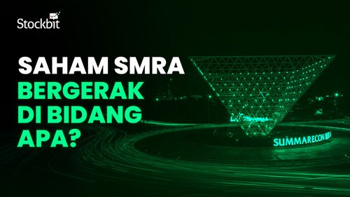 Saham SMRA Bergerak Di Bidang Apa? Ini Ulasannya! — Stockbit Snips ...