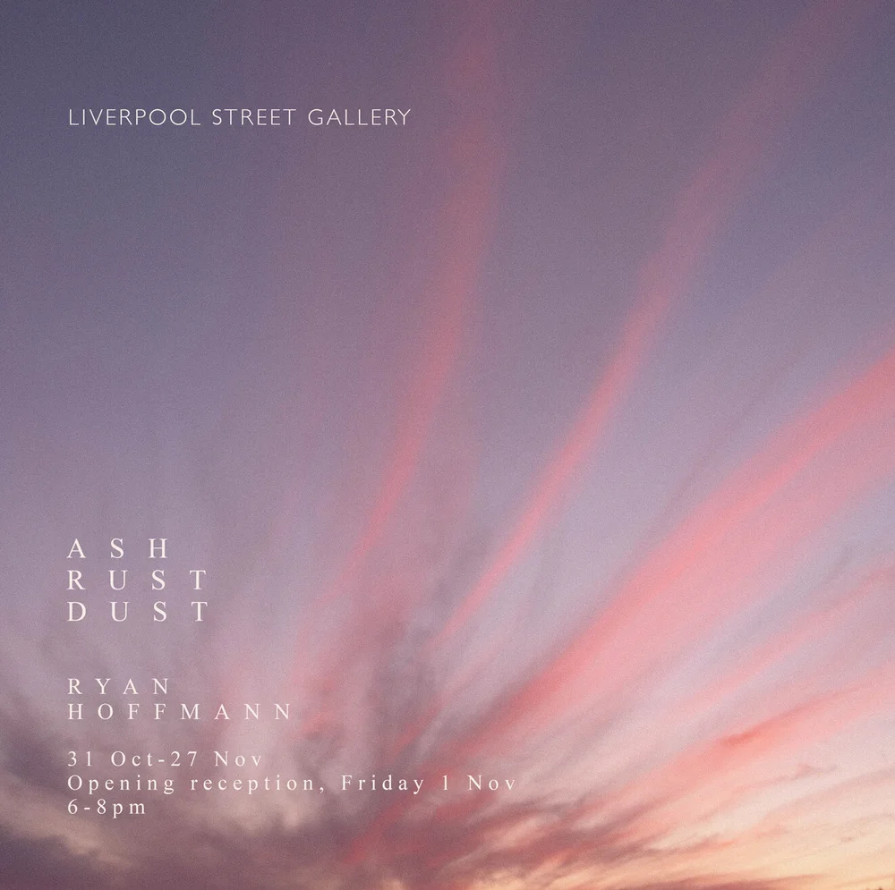 Ryan Hoffmann 2019 — Liverpool Street Gallery