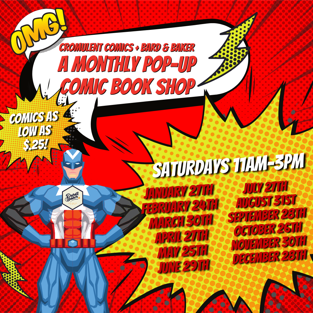 Comic Book Pop up Shop with Cromulent Comics — Bard & Baker: Board Game ...