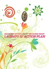 Laudato Si' Plan aims to inspire ecological conversion — Catholic ...