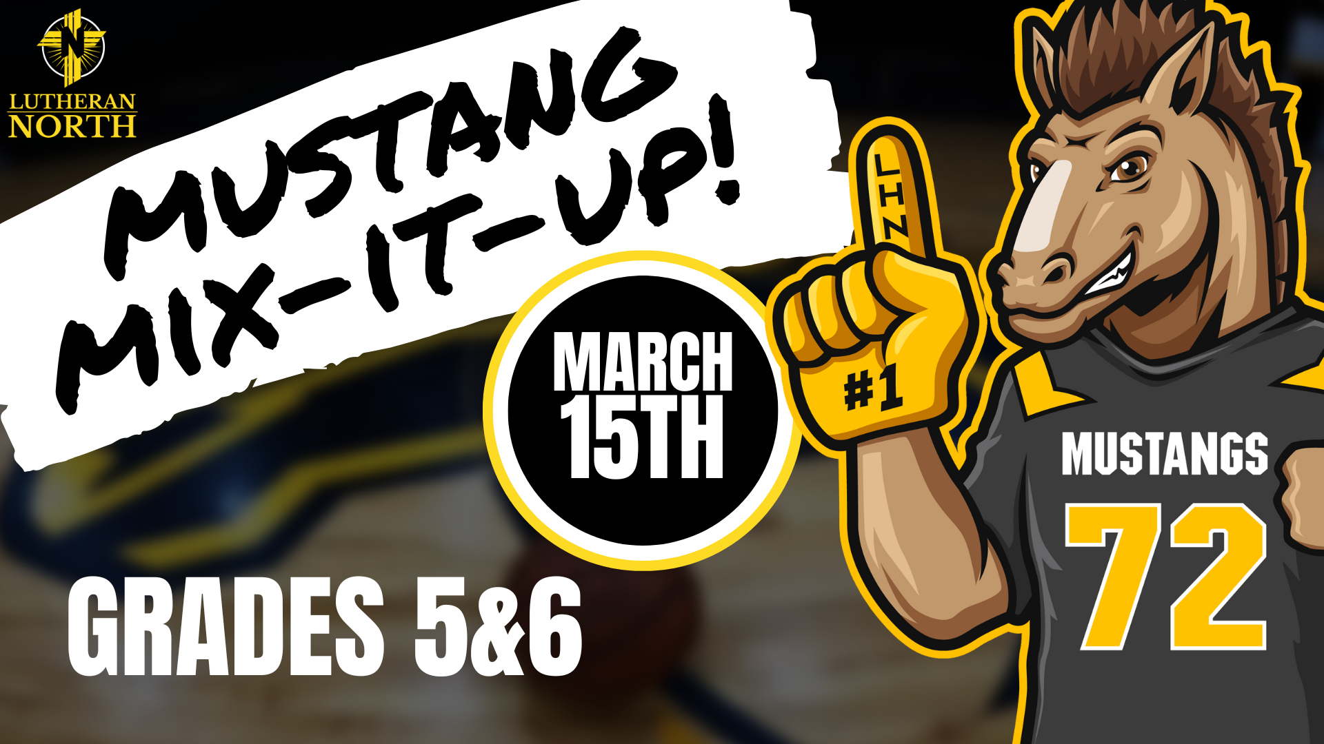 Mustang Mix-It-Up (Grades 5 & 6) — Lutheran North — Macomb, MI