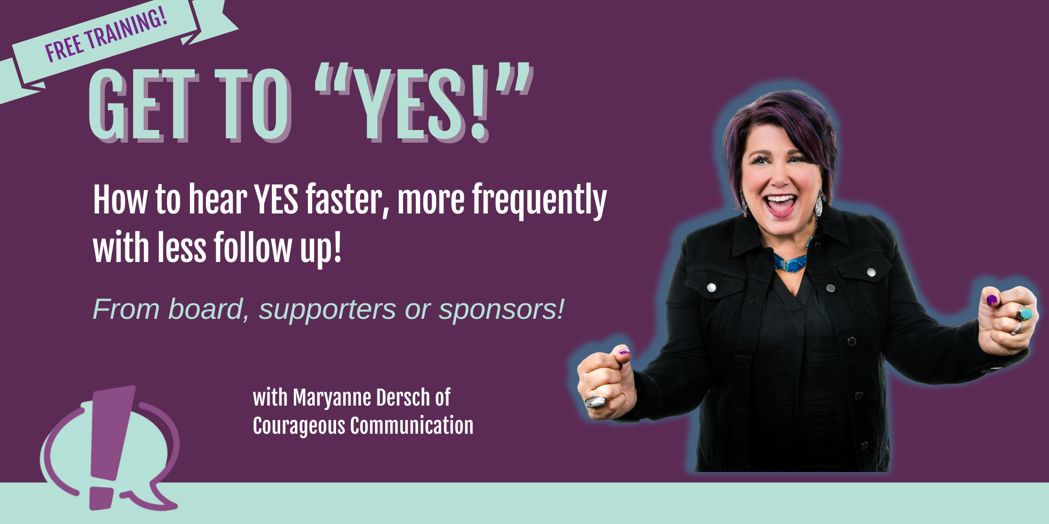 nonprofit fundraising: get to yes — Courageous Communication With ...