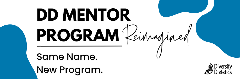New Mentor Program — Diversify Dietetics