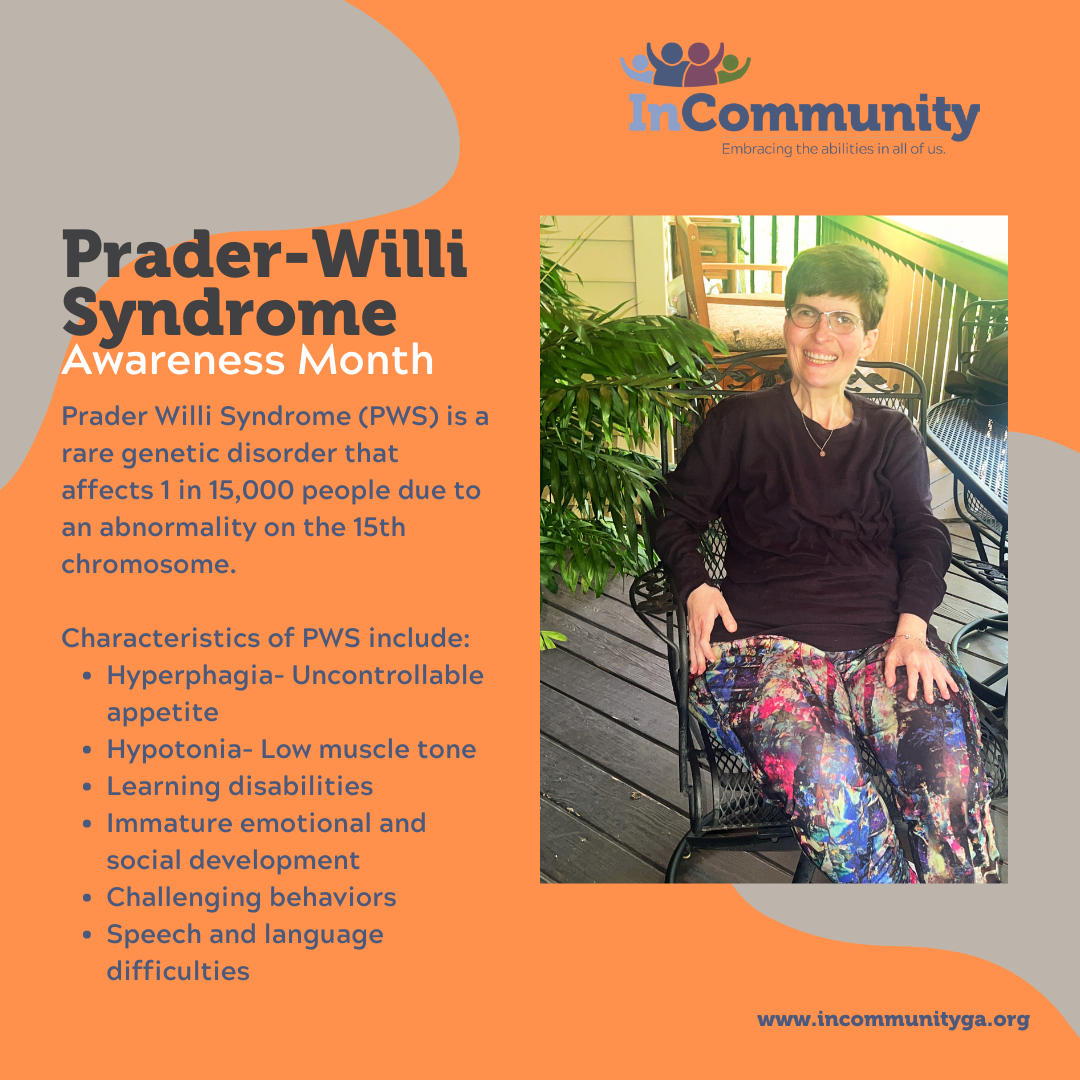 May- Prader Willi Syndrome (PWS) Awareness Month — InCommunity