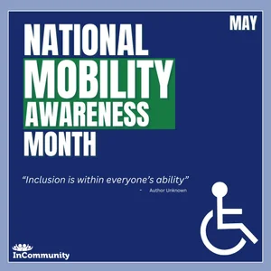 Celebrating National Mobility Awareness Month: Empowering Movement ...