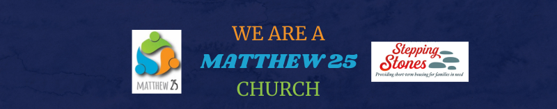 What is a Matthew 25 Church — FPC Southold