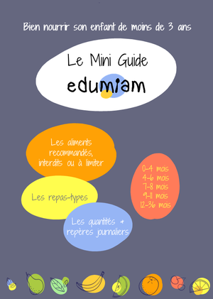 Le Guide Alimentaire du Jeune Enfant — edumiam