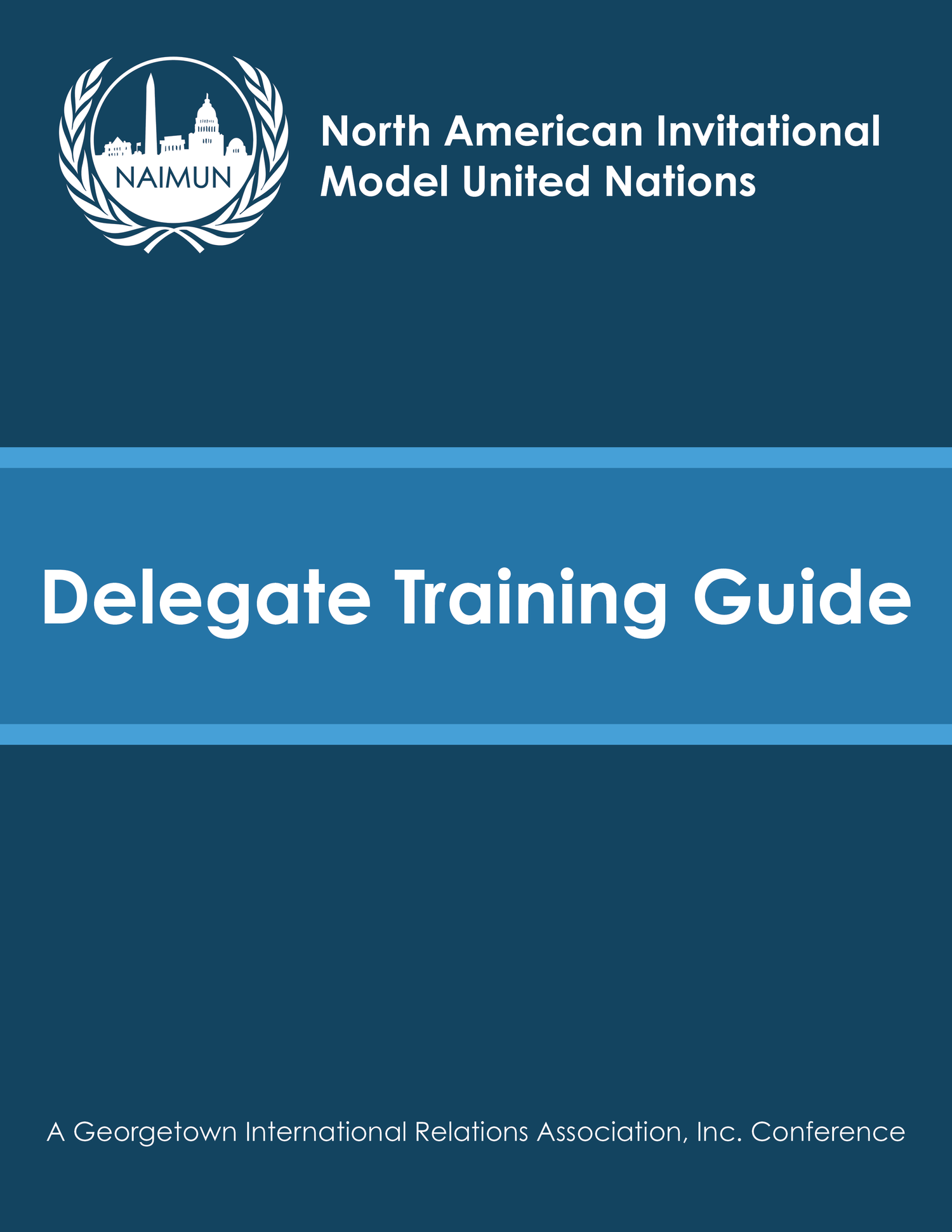Delegate Training Guide — NAIMUN LXIII