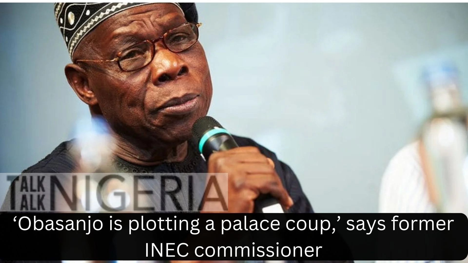 ‘Obasanjo is plotting a palace coup,’ says former INEC commissioner ...