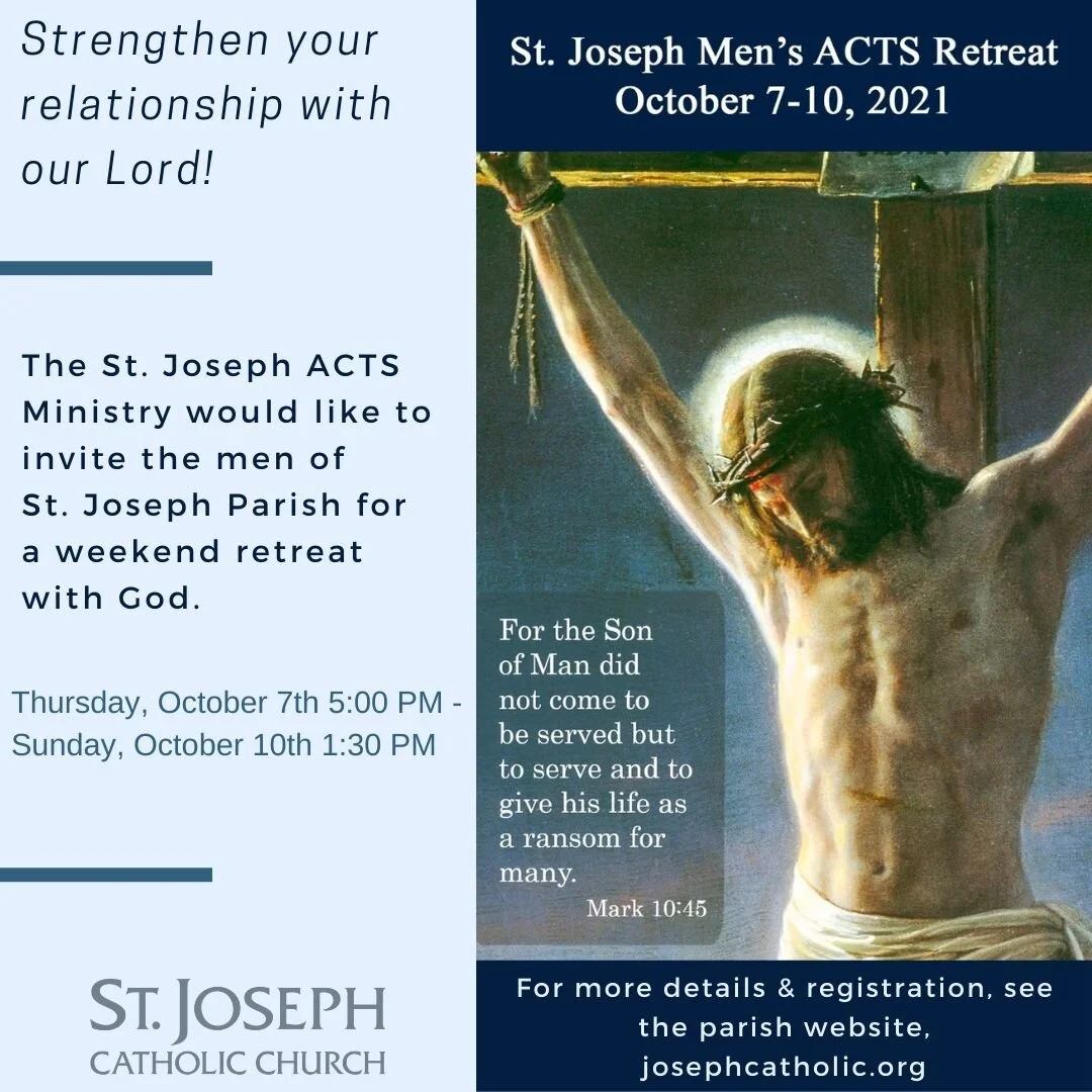 Men's ACTS Retreat — Saint Joseph Catholic Church