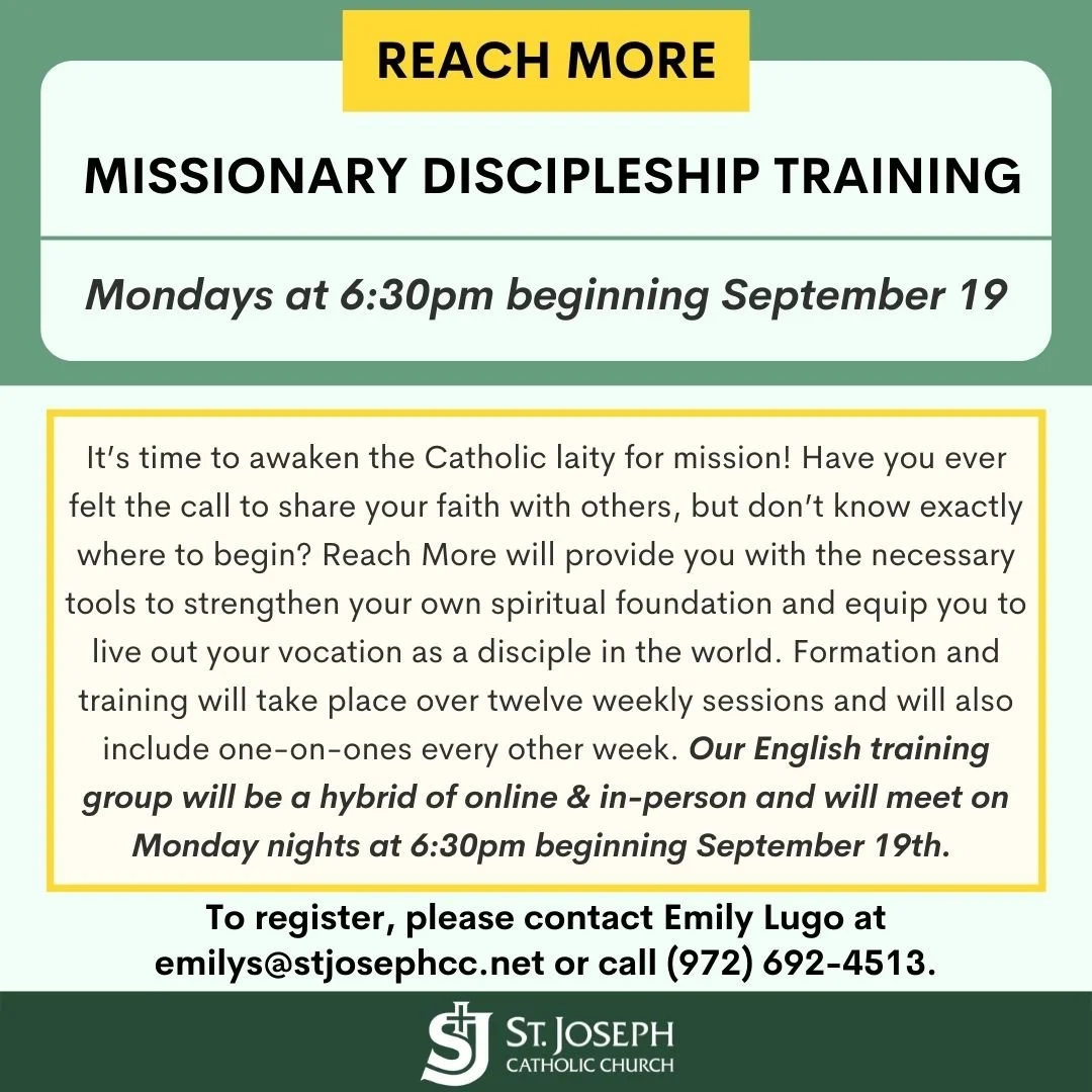 Reach More: Missionary Discipleship Training — Saint Joseph Catholic Church