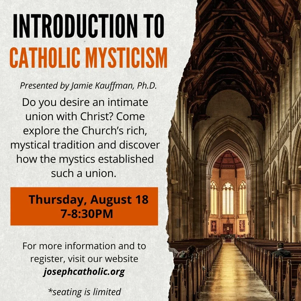 Introduction to Catholic Mysticism — Saint Joseph Catholic Church