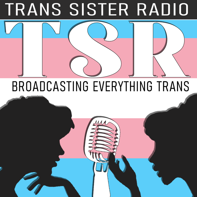 Trans Sister Radio: Broadcasting Everything Trans — The Story Thus Far ...