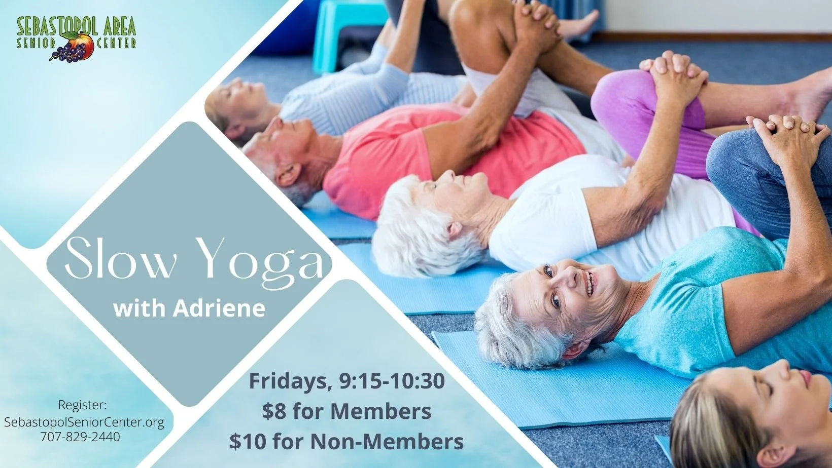 SEBASTOPOL AREA SENIOR CENTER - Slow Yoga