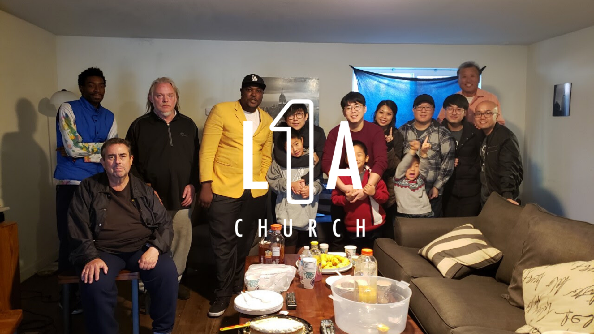Newsletter #26 — LA ONE CHURCH