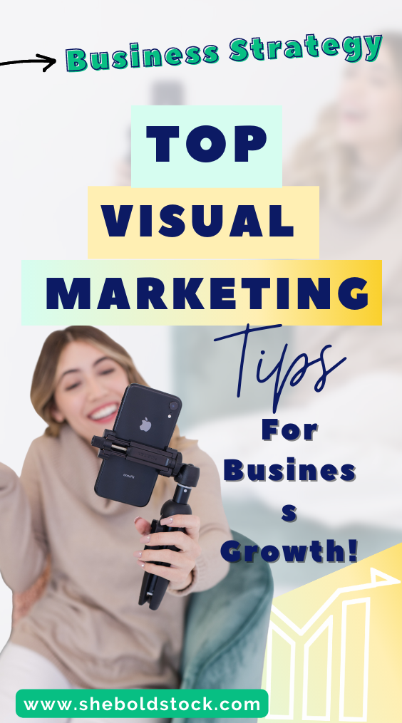 Visual Marketing Tips: The Power of Images and Videos for business ...