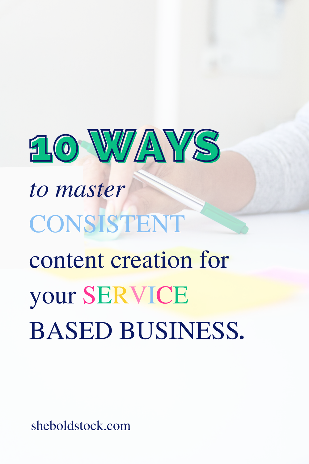 10 Creative ways to Master Consistent Content Creation — She Bold Stock