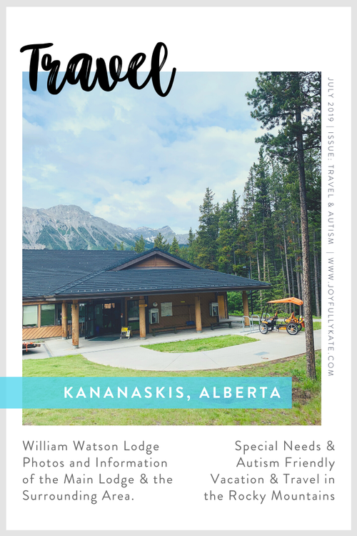William Watson Lodge, Kananaskis - The Main Building — Joyful Wild