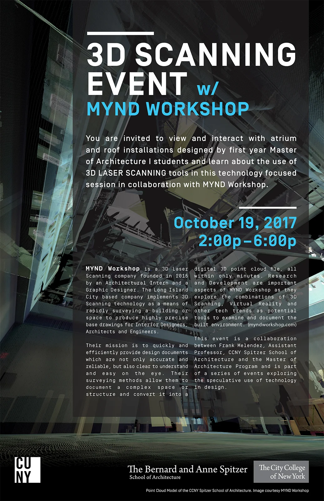 City College of New York Laser Scanning Workshop 2017 — MYND WORKSHOP