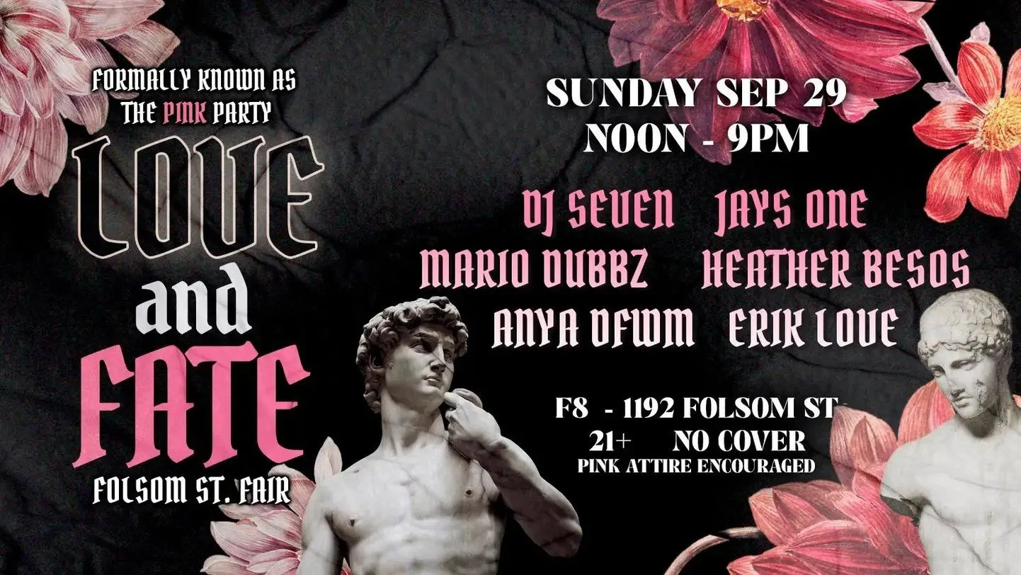 Love and Fate: Folsom St. Faire (Day Party) — F8 - San Francisco Nightclub