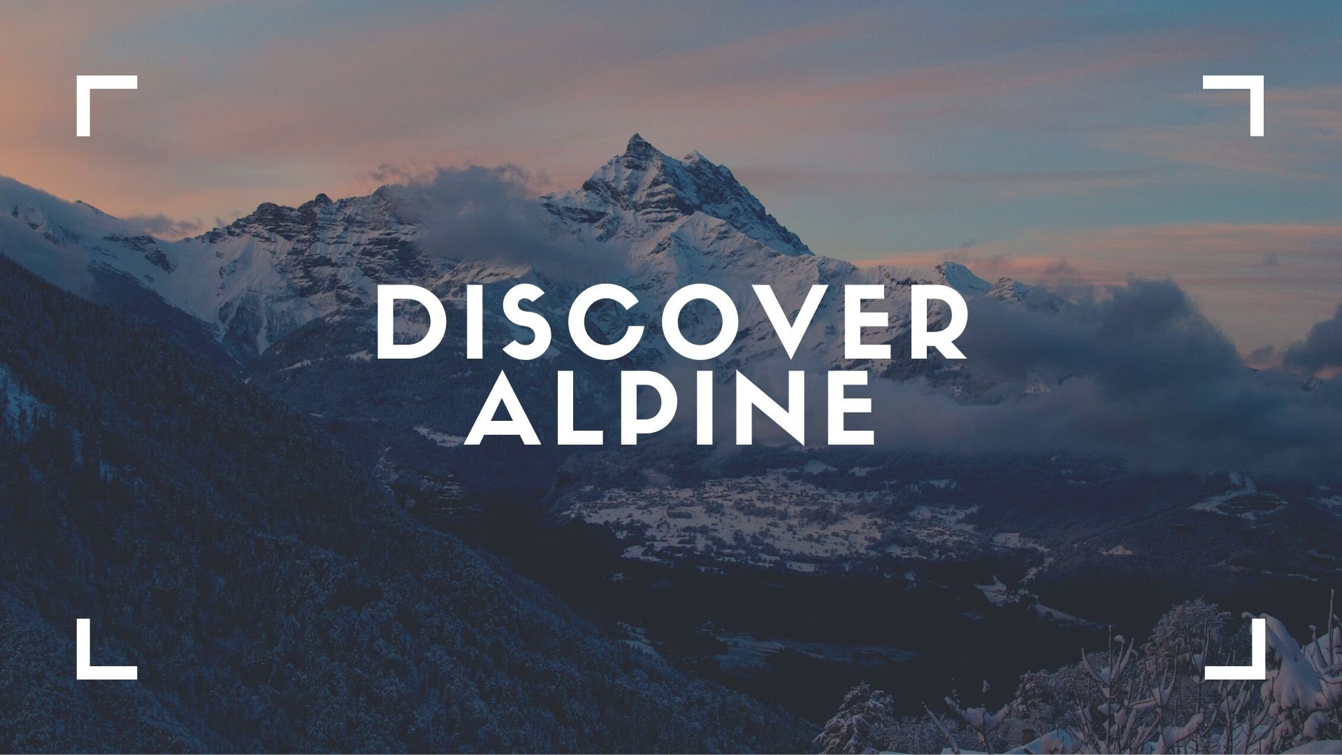 Discover Alpine — Alpine Church