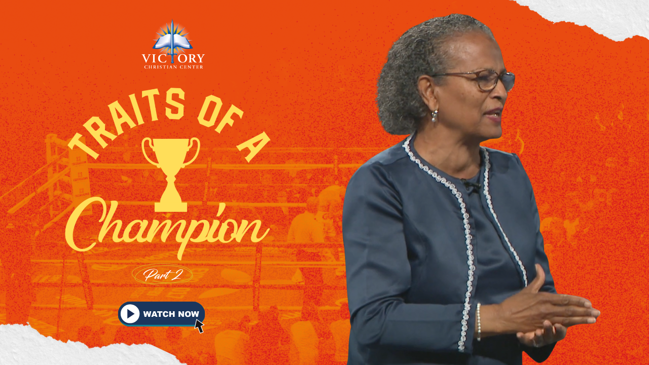 Traits of a Champion Pt. 2, 5-25-25, Pastor Marilyn Gool — VCC Wordshop
