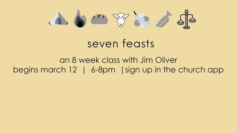 SEVEN FEASTS Bible Study with Jim Oliver — La Porte Assembly of God