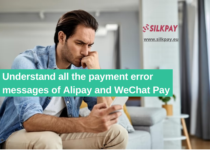 Understand all the payment error messages of Alipay and WeChat Pay ...