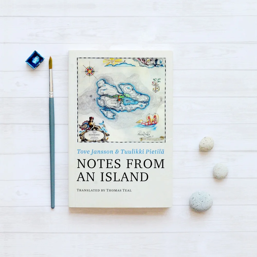 Notes from an Island by Tove Jansson & Tuulikki Pietilä — Melanie ...