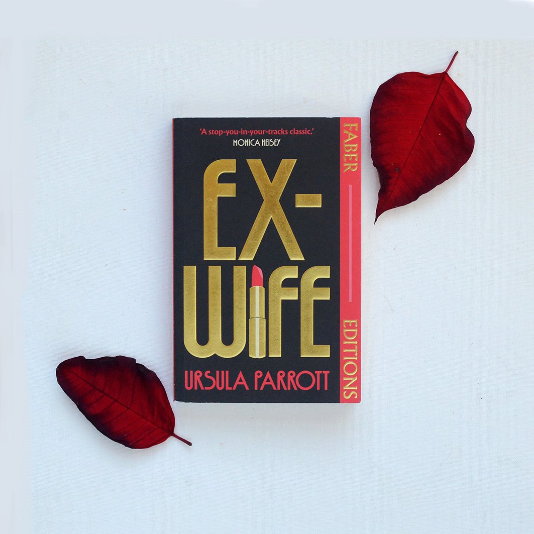 Ex-Wife by Ursula Parrott — Melanie Whitmarsh | Children's Author