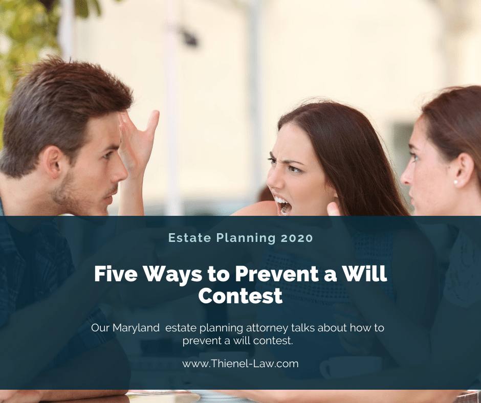 Five Ways to Prevent a Will Contest