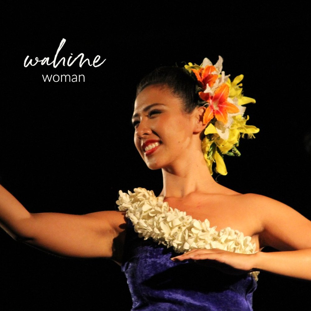 Hawaiian Word of the Week: Wahine — She Lives Aloha