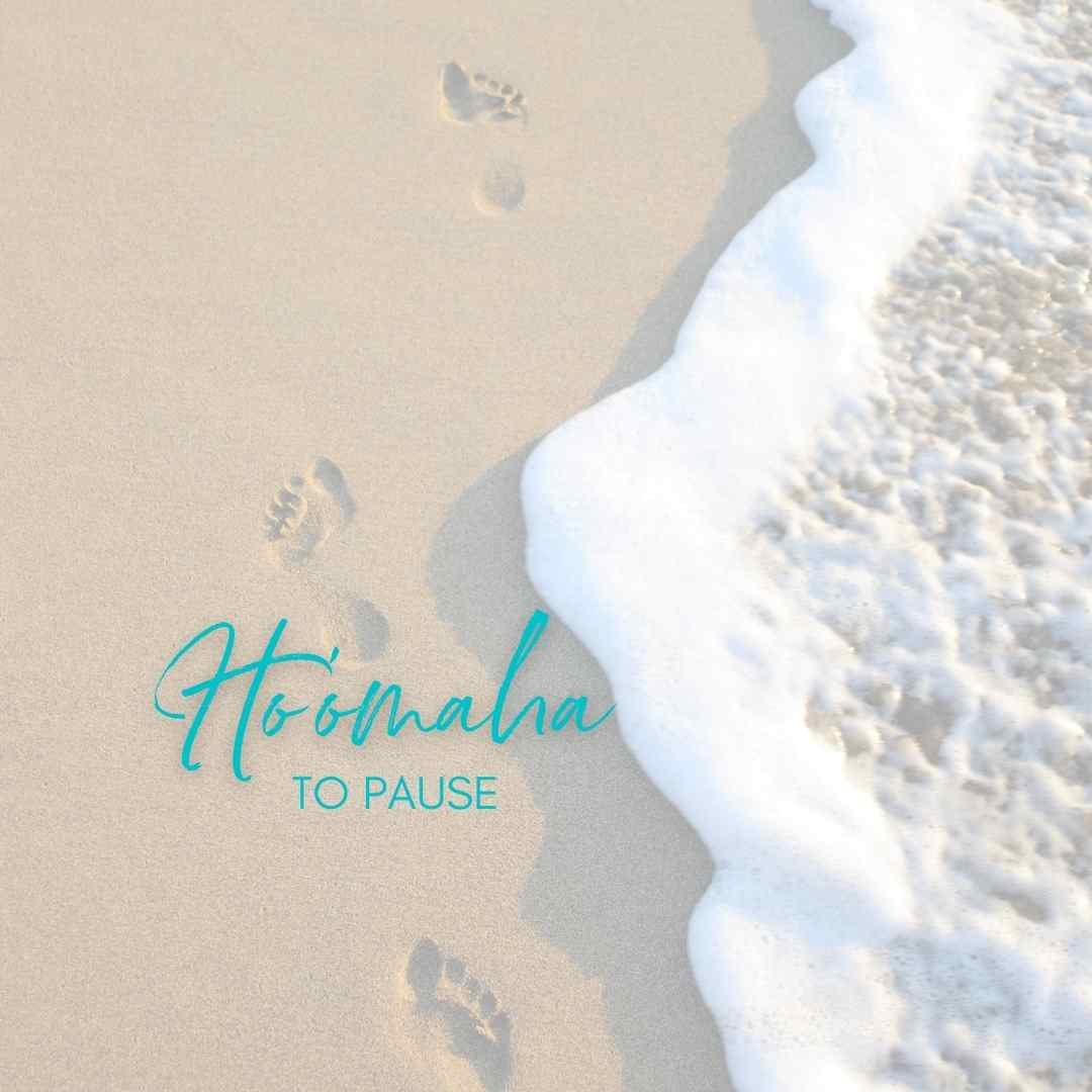 Hawaiian Word of the Week: Ho'omaha — She Lives Aloha