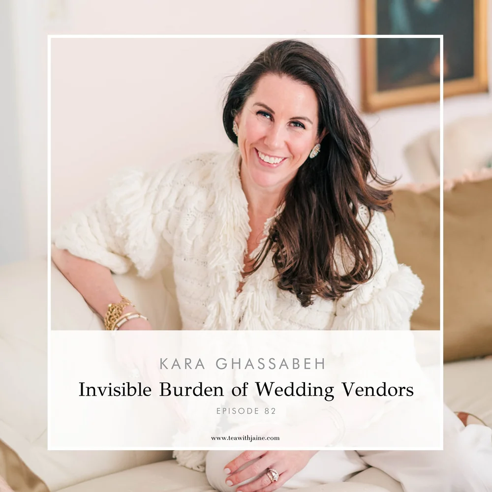 Invisible Burden of Wedding Vendors : Tea with Jainé