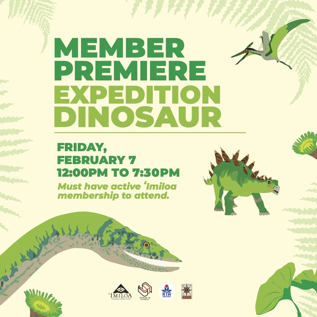 Member Premiere Event - Expedition Dinosaur: Into the Deep — ʻImiloa ...