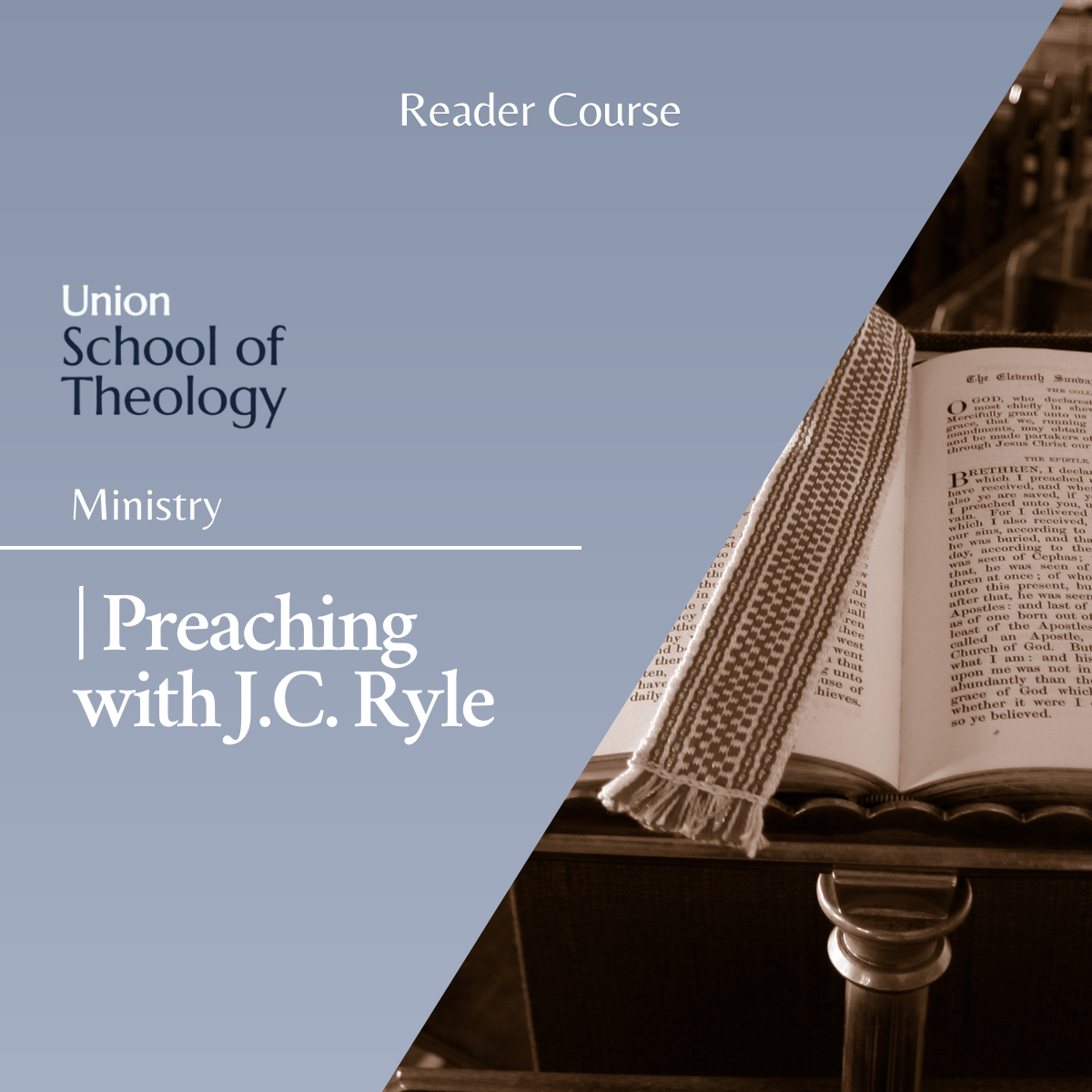 Preaching with J.C. Ryle by Union School of Theology — GnowbeLearn™