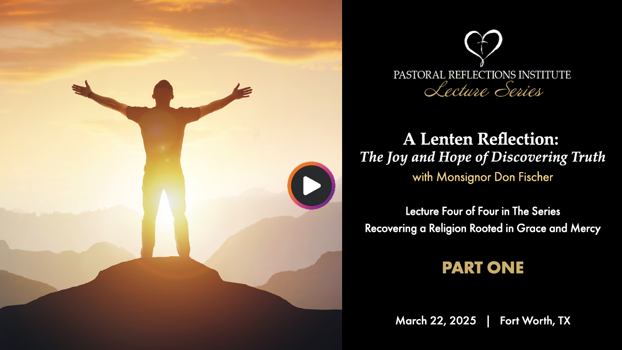Pastoral Reflections Institute - Opening Hearts to Encounter God