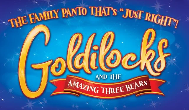 Goldilocks — Trio Entertainment