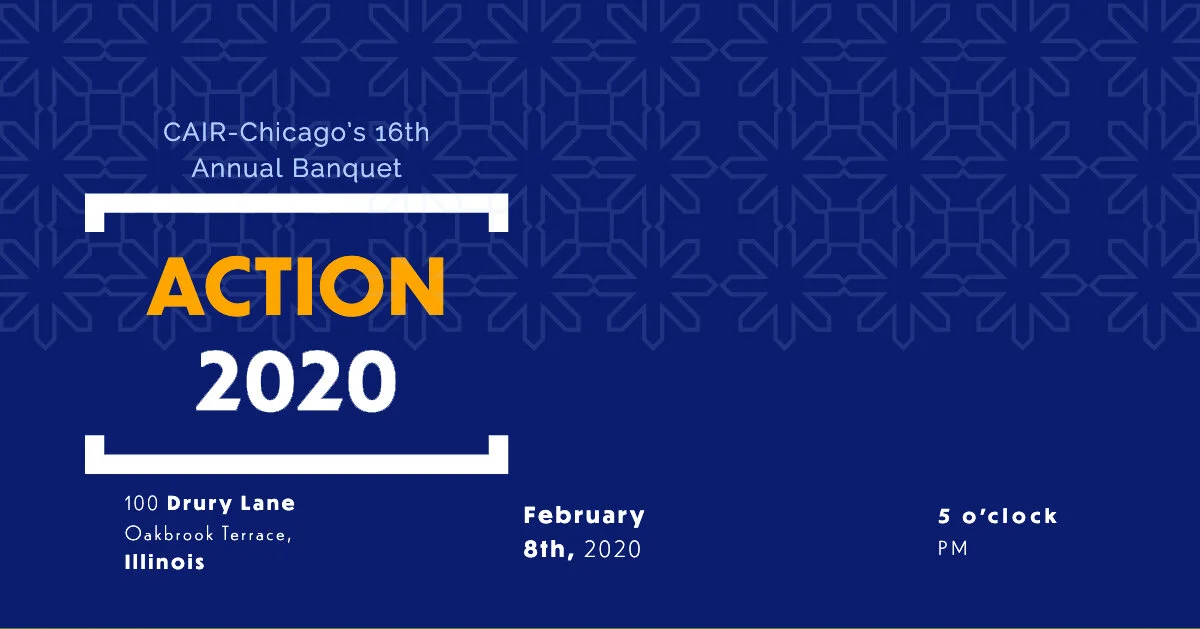 Annual Banquet 2020: Buy Tickets Now! — CAIR-Chicago