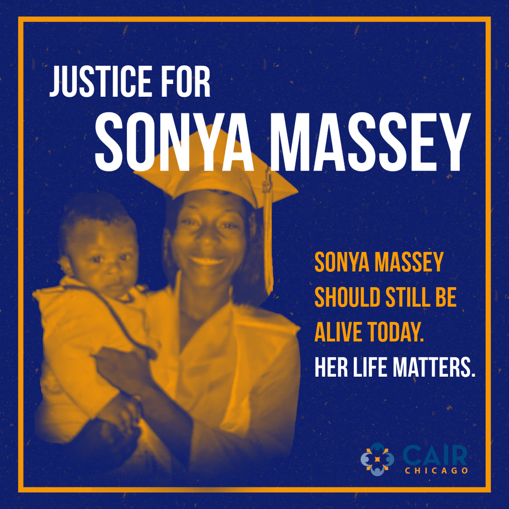 Say Her Name: Seeking Justice for Sonya Massey — CAIR-Chicago