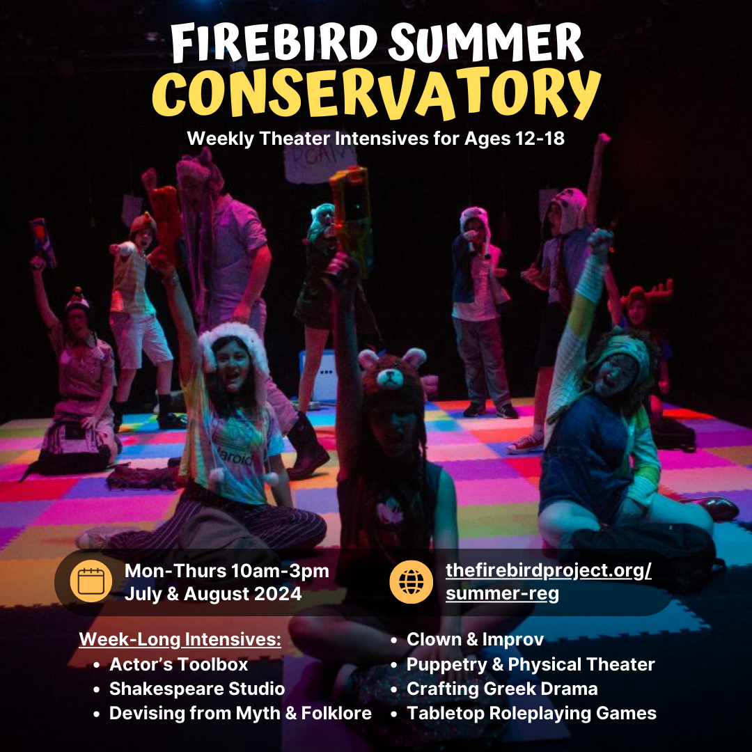 Summer Conservatory — The Firebird Project