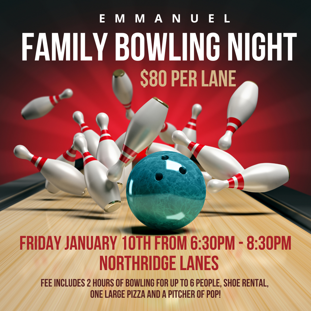Family Bowling Night Reservations Available! — Emmanuel Christian Academy