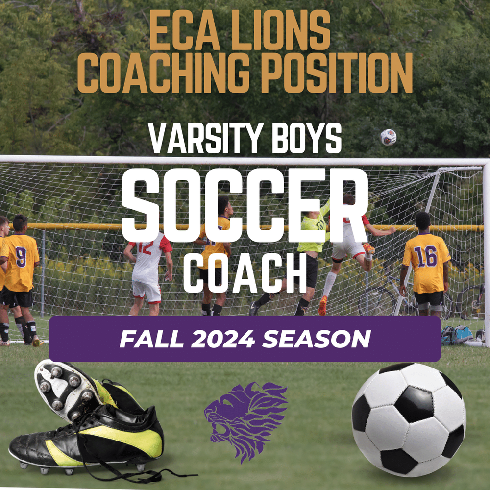 Open Coaching Position: Varsity Boys Soccer — Emmanuel Christian Academy