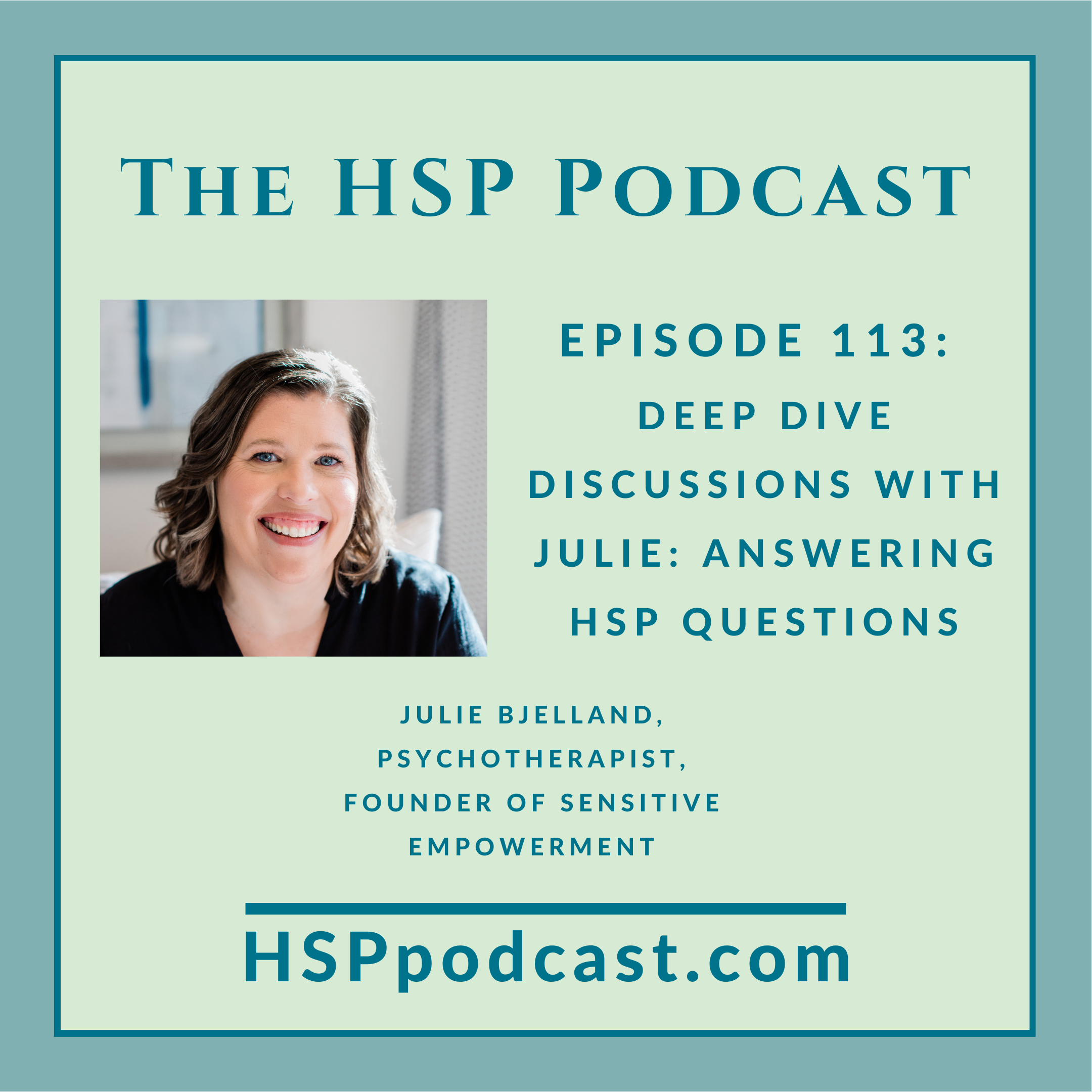 Episode 113: Deep Dive Discussions with Julie-Ask Me Anything! — Julie ...