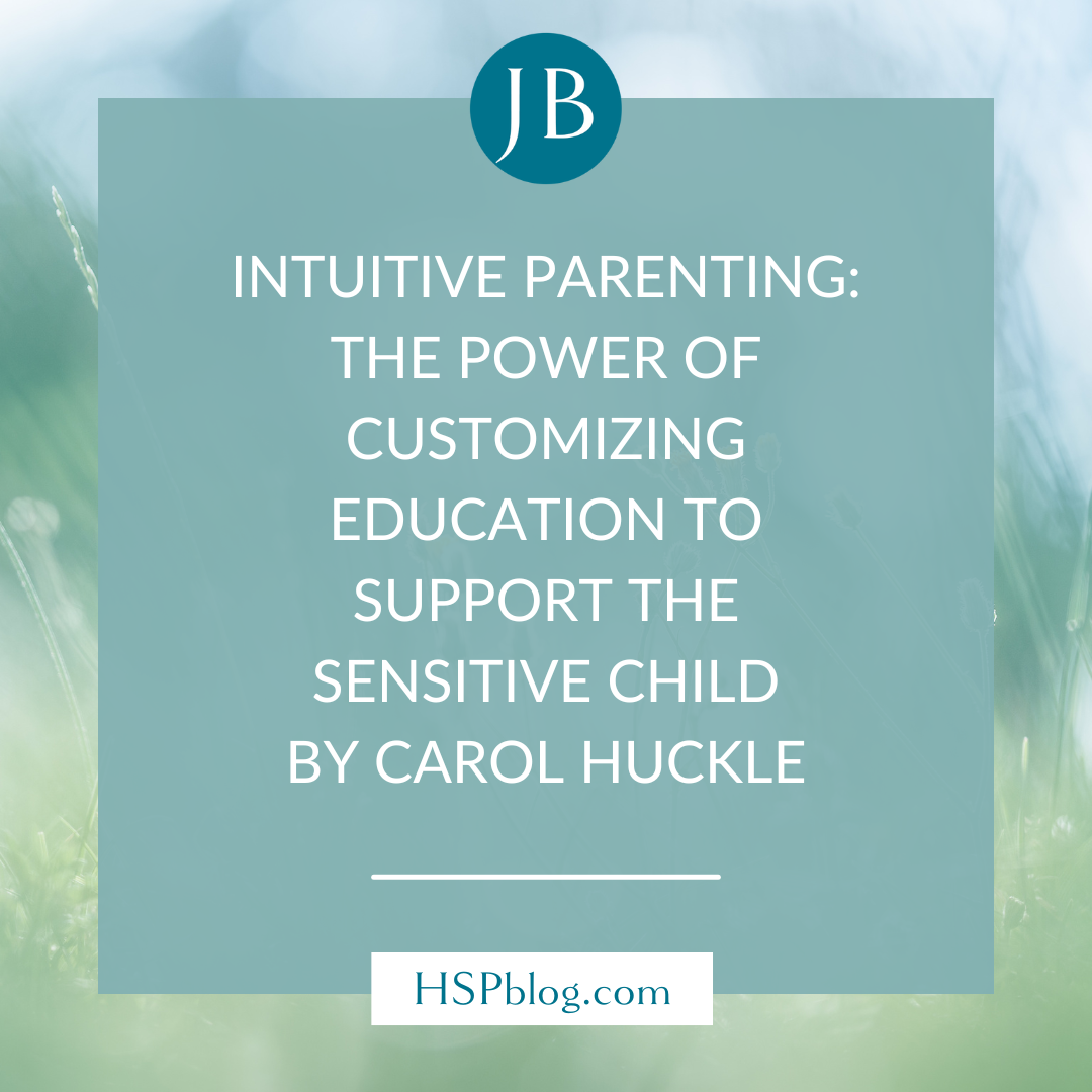 HSP & Neurodivergent Blog・Julie Bjelland・HSP Education/Resources