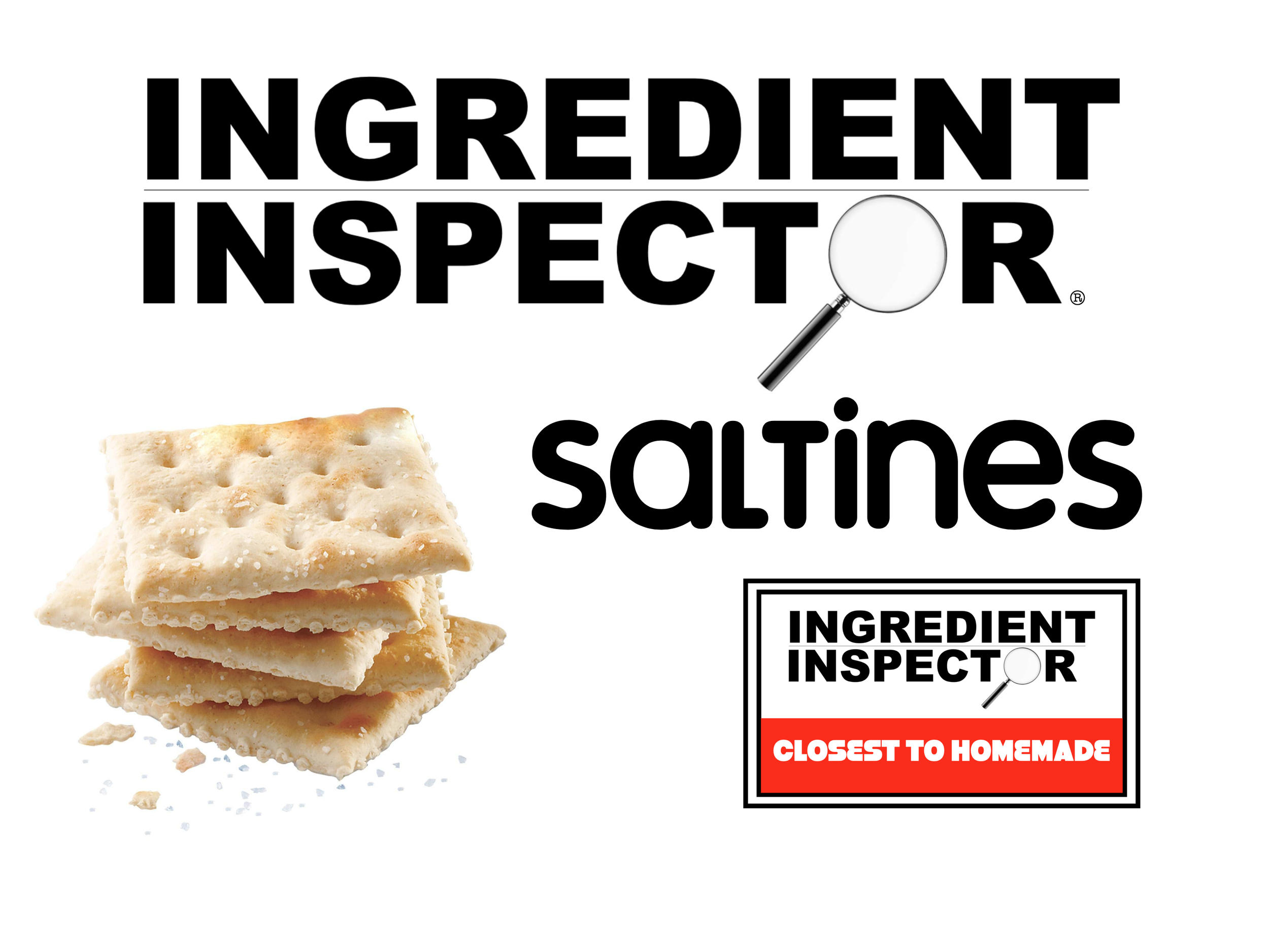 WHICH SALTINES ARE CLOSEST TO HOMEMADE? — Ingredient Inspector