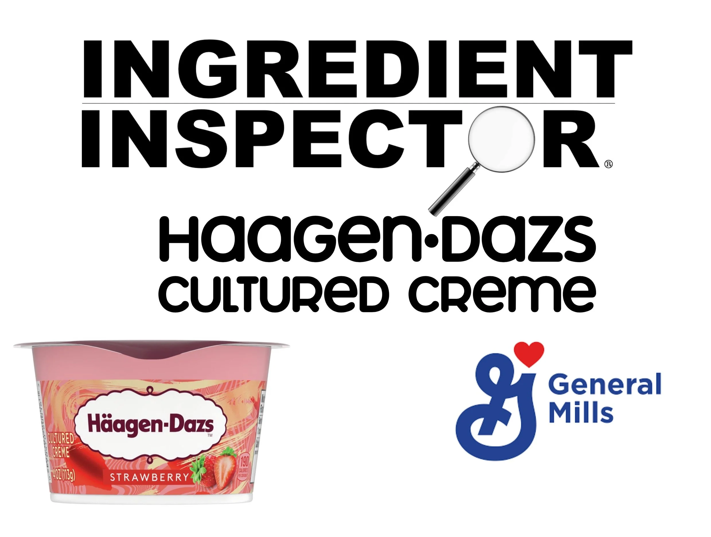 WHAT'S IN HAAGEN-DAZS CULTURED CREME? — Ingredient Inspector
