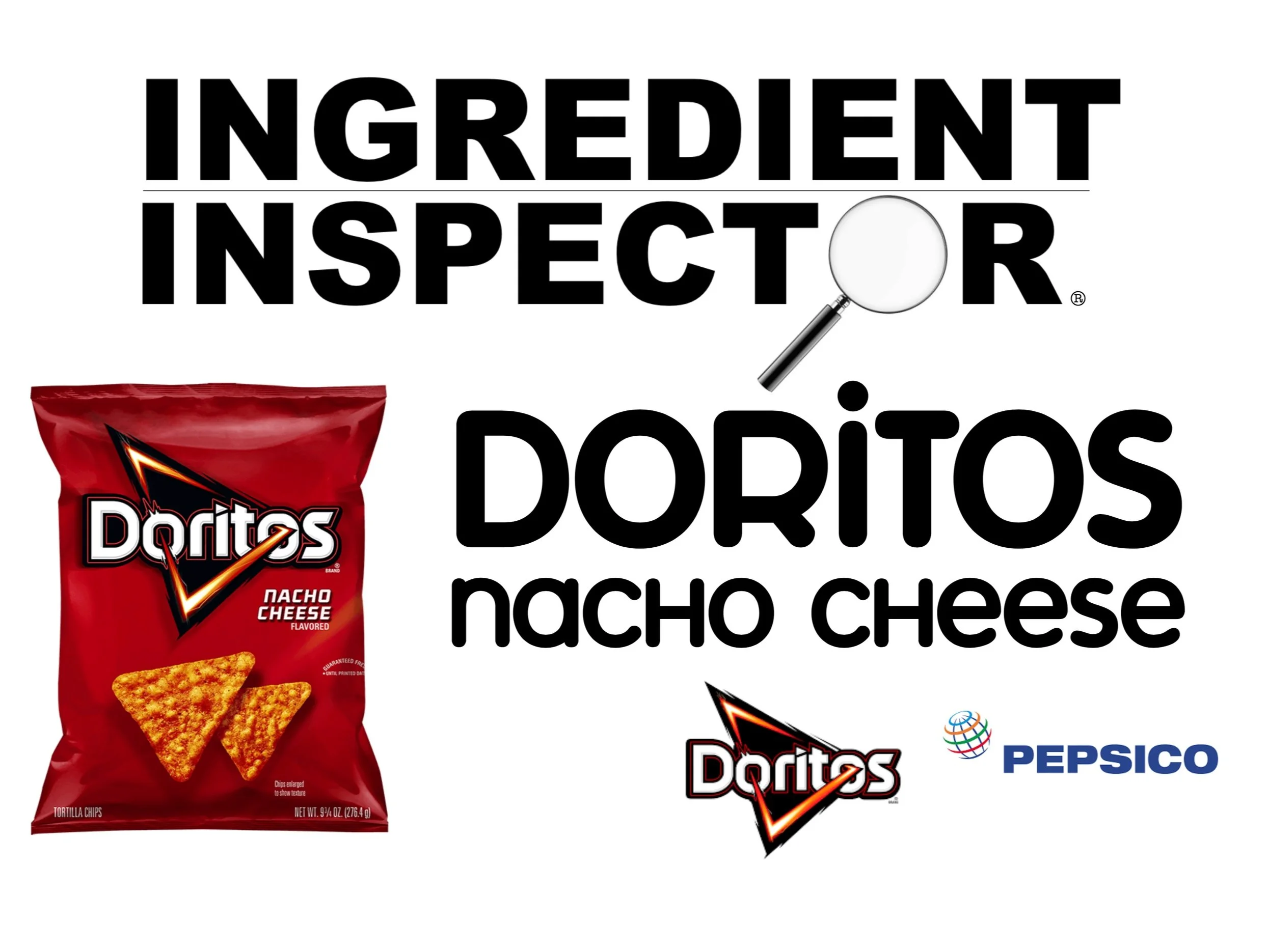 WHAT'S IN NACHO CHEESE DORITOS? — Ingredient Inspector
