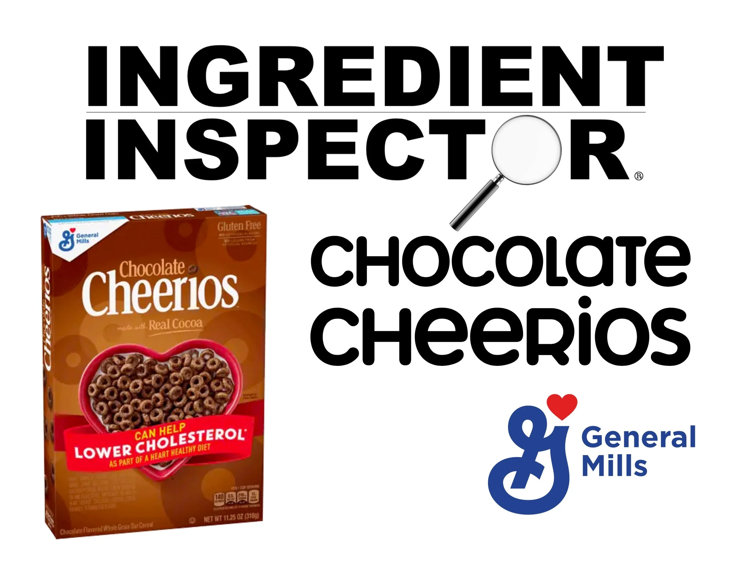 WHAT'S IN CHOCOLATE CHEERIOS? — Ingredient Inspector